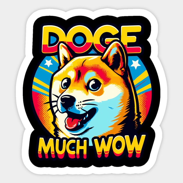 Doge Much Wow Vibrant Dog - Much Wow - Sticker | TeePublic